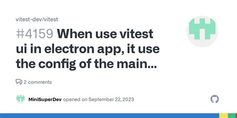 When Use Vitest Ui In Electron App It Use The Config Of The Main