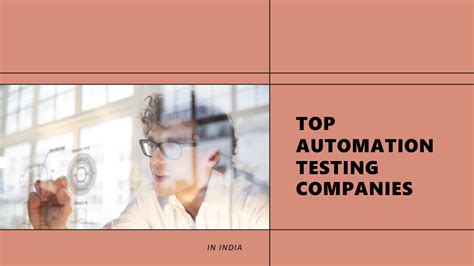 Top 10 Automation Testing Companies In India 2024