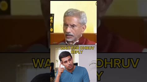 Dhruv Rathee Reply To S Jaishankar Dhruv Rathee Exposed S