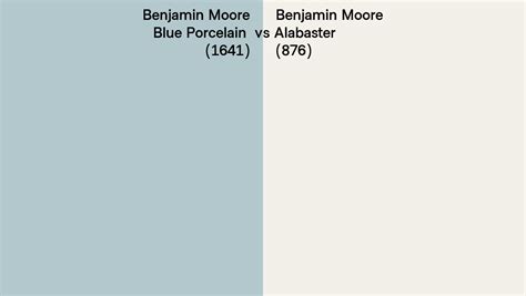 Benjamin Moore Blue Porcelain Vs Alabaster Side By Side Comparison