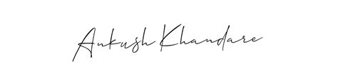 80 Ankush Khandare Name Signature Style Ideas First Class Autograph