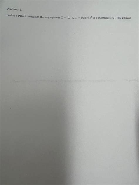 Solved Problem Design A PDA To Recognize The Language Chegg Com