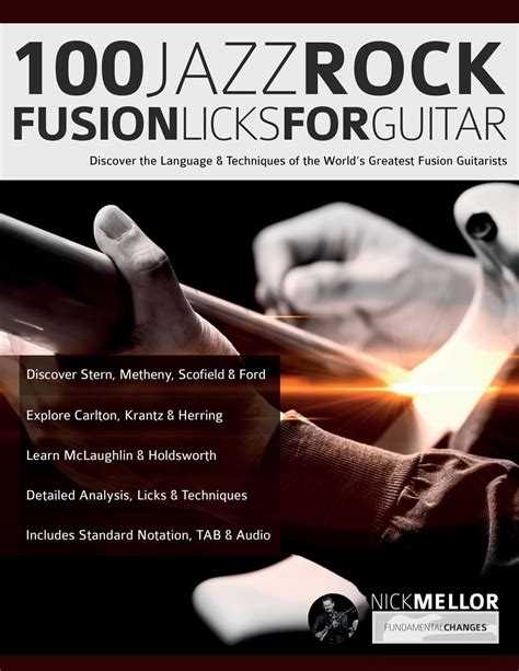 Amazon Jazz Rock Fusion Licks For Guitar Discover The Language Techniques Of The World