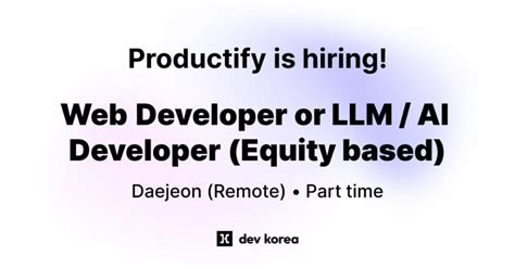 dev korea on linkedin web developer or llm ai developer equity
