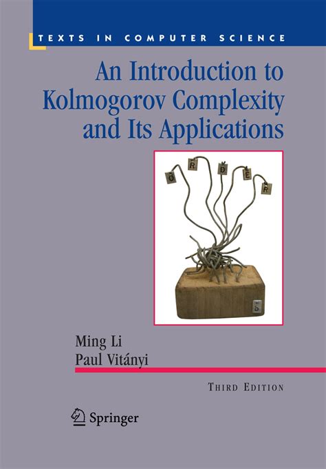 An Introduction To Kolmogorov Complexity And Its Applications Ebook By