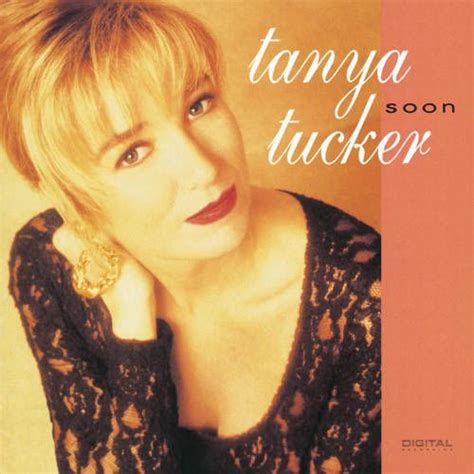 Tanya Tucker Soon Cd Amoeba Music