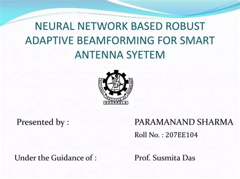 Ppt Neural Network Based Robust Adaptive Beamforming For Smart