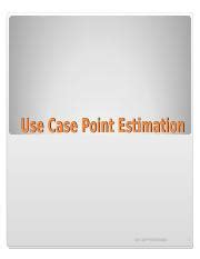 Understanding Use Case Point Estimation for Project Management | Course Hero