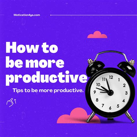 Unlocking The Secrets To Boosting Your Productivity Tips And Tricks For A More Efficient