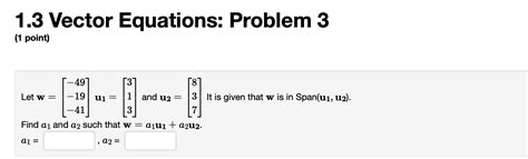 solved 1 3 vector equations problem 3 1 point 6 41