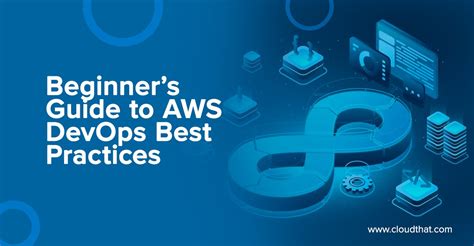 beginner s guide to amazon web services aws devops best practices