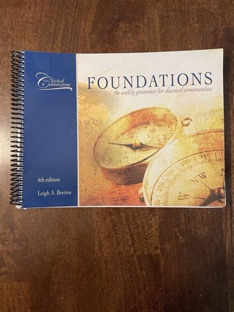 Used Classical Conversations Foundations Guidebook 4th Edition
