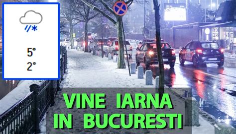 Vine iarna în București Meteorologii Accuweather anunță pe ce dată