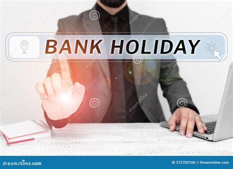 Inspiration Showing Sign Bank Holiday Business Showcase A Day On Which