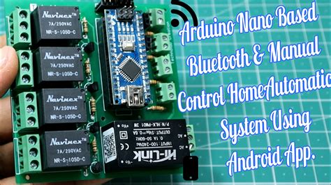 Arduino Nano Based Bluetooth And Manual Control Homeautomation System Using Android App