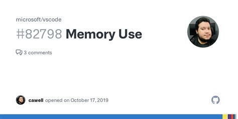 Memory Use Issue 82798 Microsoft Vscode GitHub