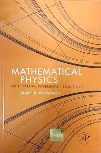 Mathematical Physics With Partial Differential Equations Pb