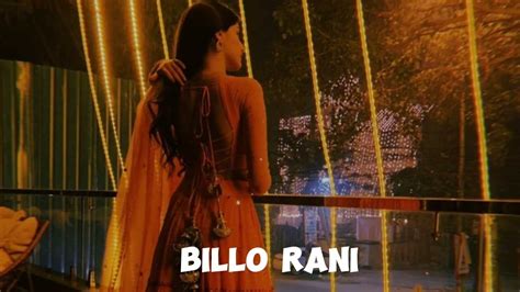 Billo Rani Slowed And Reverb Youtube