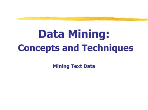 Ppt Data Mining Concepts And Techniques Mining Text Data Powerpoint Presentation Id865649