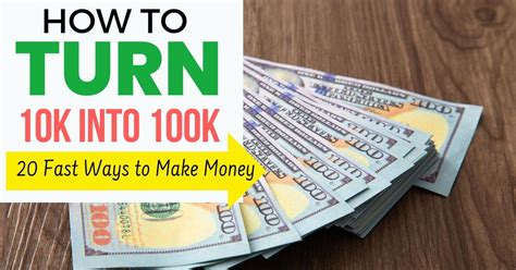 How To Turn 10k Into 100k This Year 20 Fast Ways To 10x Your Money