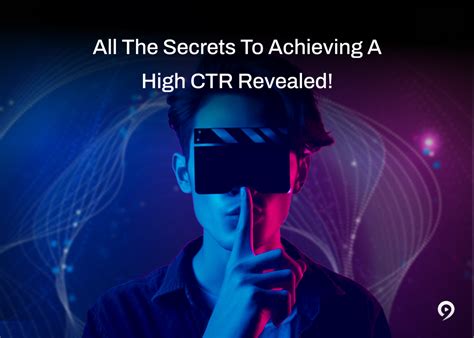 All The Secrets To Achieving A High Ctr Revealed
