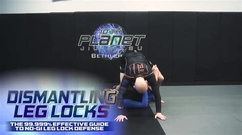 Dismantling Leglocks By Zach Maslany Bjj Fanatics