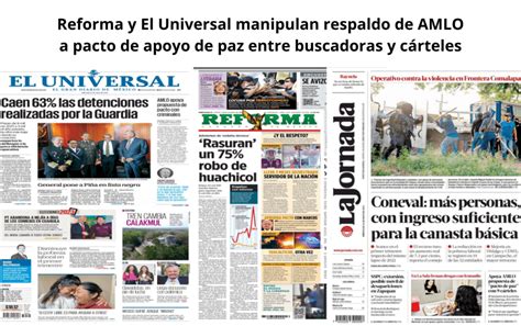Reforma Y El Universal Manipulan Respaldo De AMLO A Pacto De Apoyo De Paz Entre Buscadoras Y
