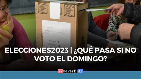 Elecciones Qué pasa si no voto el domingo YouTube