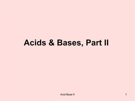 PPT Acid Base II PowerPoint Presentation Free Download ID