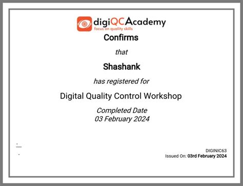 Im Thrilled To Announce That Ive Recently Achieved My Digital Quality Control Certificate