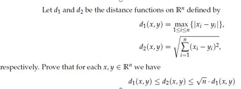 solved let dy and d2 be the distance functions on r defined