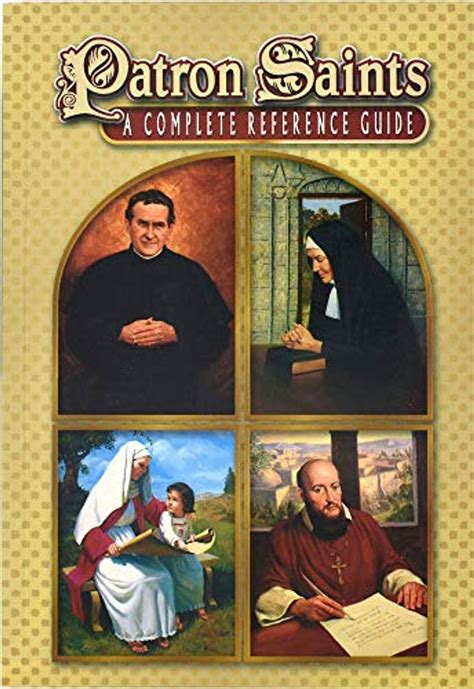 Patron Saints A Complete Reference Guide Ignatius Book Fairs