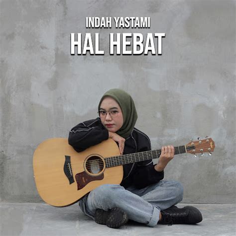 Hal Hebat Cover Youtube Music
