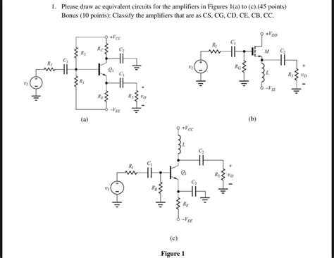Solved Please Draw Ac Equivalent Circuits For The Amplifiers