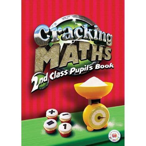 Cracking Maths 2nd Class Pupils Book Abc Books