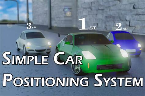 Simple Car Positioning System Unityhub Pro бесплатные ассеты для Unity и Unreal Engine