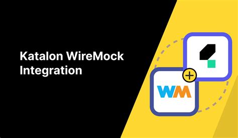 Katalon Wiremock Integration