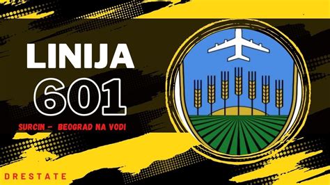 Trasa Linije 601 Surcin Beograd Na Vodi YouTube