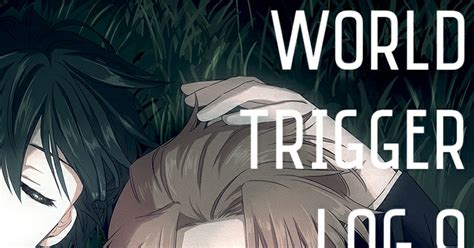 Kei Tachikawayuuichi Jin World Trigger Bl So Magnificent Wtログ9