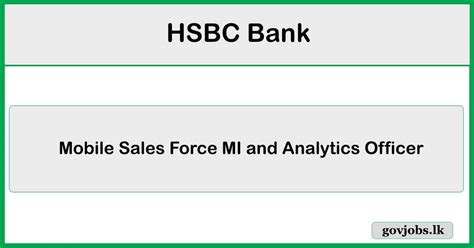 Mobile Sales Force Mi And Analytics Officer Hsbc Bank Job Vacancies