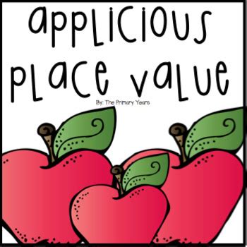 Place Value Apple Craft By The Primary Years Teachers Pay Teachers
