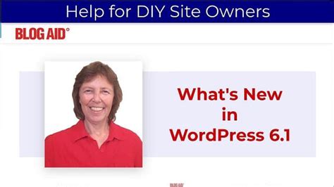 Whats New In WordPress 6 1 BlogAid