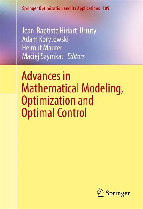Advances In Mathematical Modeling Optimization And Optimal Control