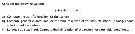 Solved Consider The Following System Y Y Y U Ua Compute Chegg