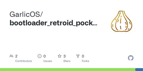 Github Garlicosbootloaderretroidpocket2plus