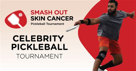 Smash Out Skin Cancer Celebrity Pickleball Tournament Smash Out Skin Cancer Pickleball