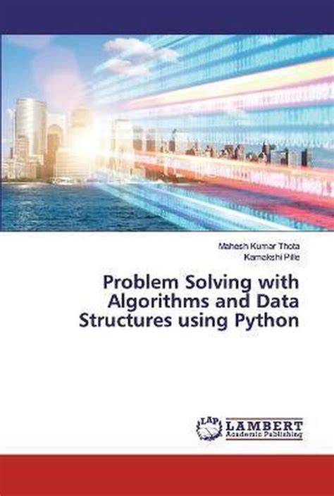 Problem Solving With Algorithms And Data Structures Using Python