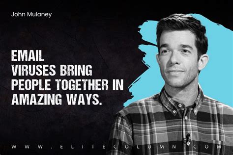 30 John Mulaney Quotes To Motivate You 2024 Elitecolumn