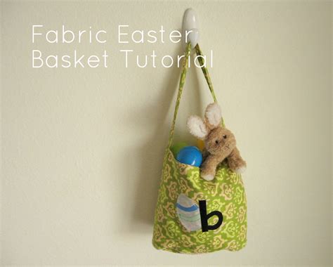 Fabric Easter Basket Tutorial