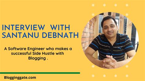 Interview With Santanu Debnath A Software Engineer And A Pro Blogger